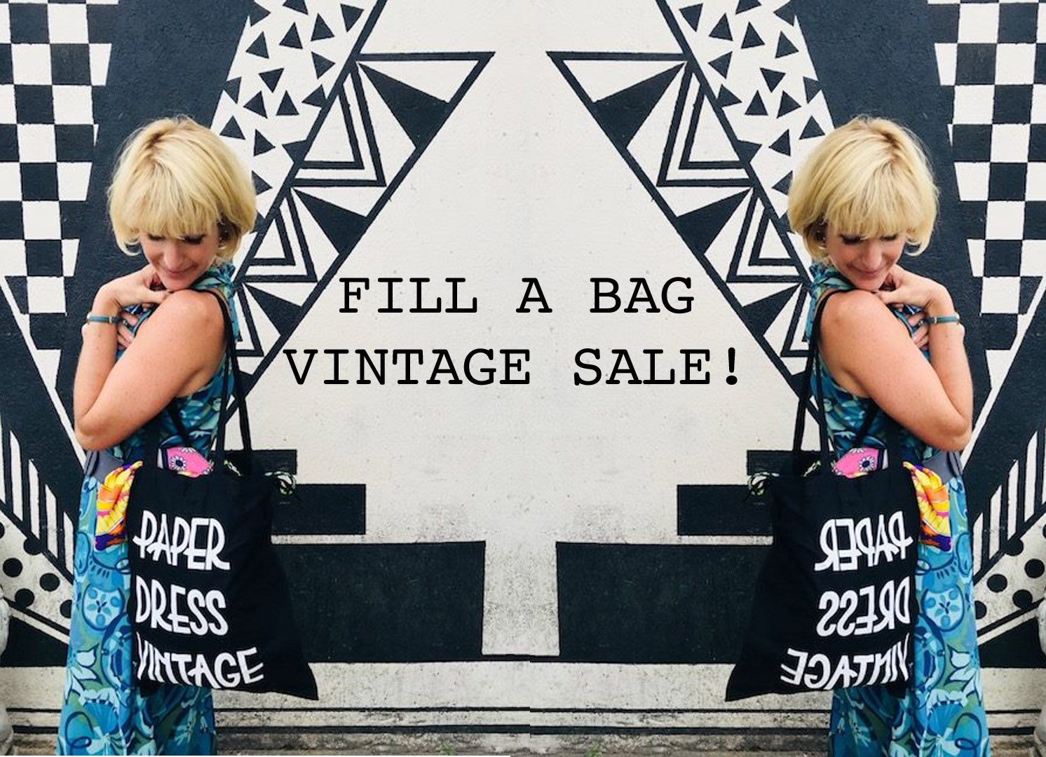 Fill A Bag Vintage Sale – Saturday 21 Sept! // Paper Dress Vintage Bar ...