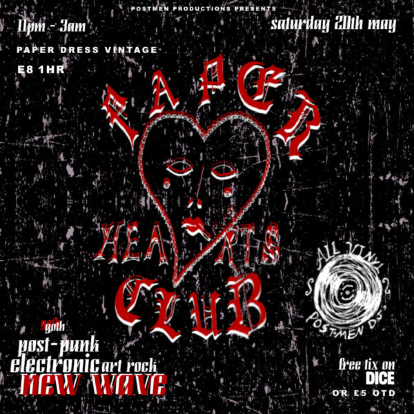 Paper Hearts Club Night // Paper Dress Vintage Bar & Boutique, London