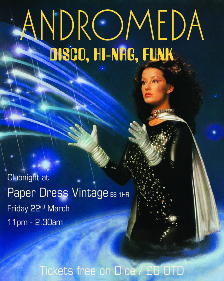 Andromeda Disco Club Night // Paper Dress Vintage Bar & Boutique, London
