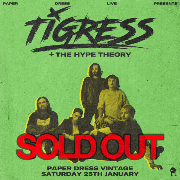 Tigress + The Hype Theory SOLD OUT // Paper Dress Vintage Bar ...